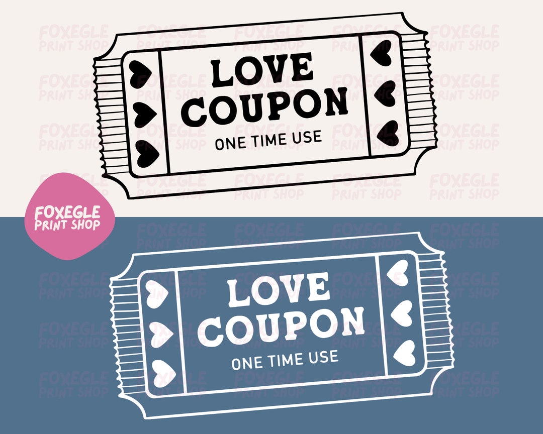Love Coupon SVG/PNG Files, Original Artwork (digital Download) - Etsy