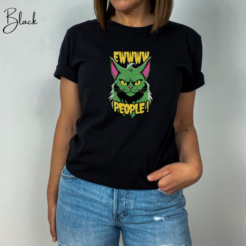 Green Cat Vex T-shirt | Eww People Avoided | Unique Tee for Cat Lovers ...