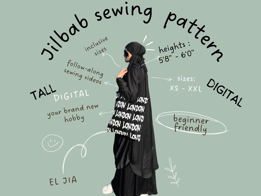 Tall Jilbab Sewing Pattern for Beginners, Heights: 5'8 to 6'0 sizes XS ...