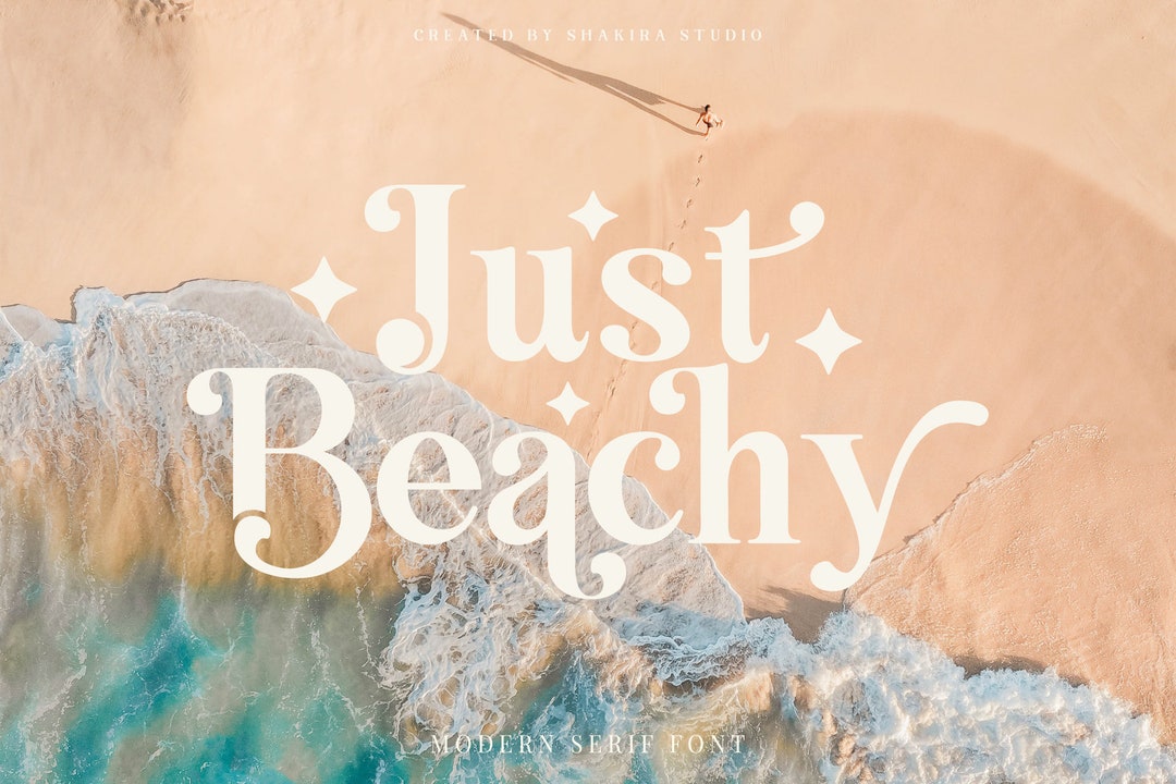 Just Beachy Serif Font - Elegant Font, Canva Font, Modern Font, Boho ...