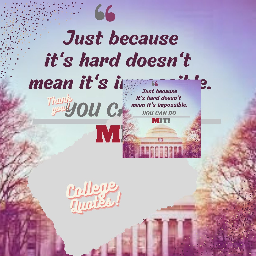 MIT Motivation for Student College Admission and Study Quotes - Etsy