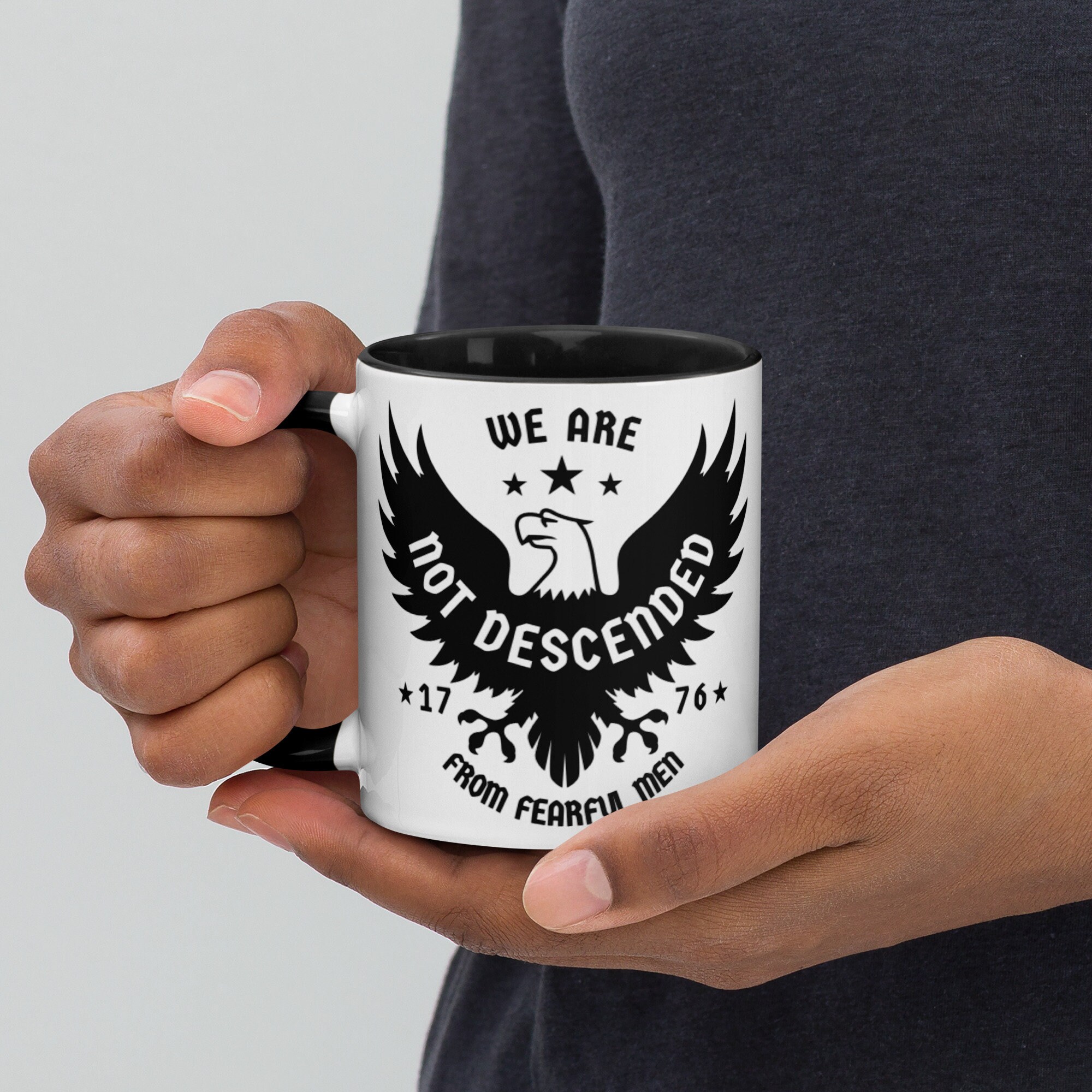 We Are Not Descended from Fearful Men | 1776 | Patriot | Coffee Mug ...