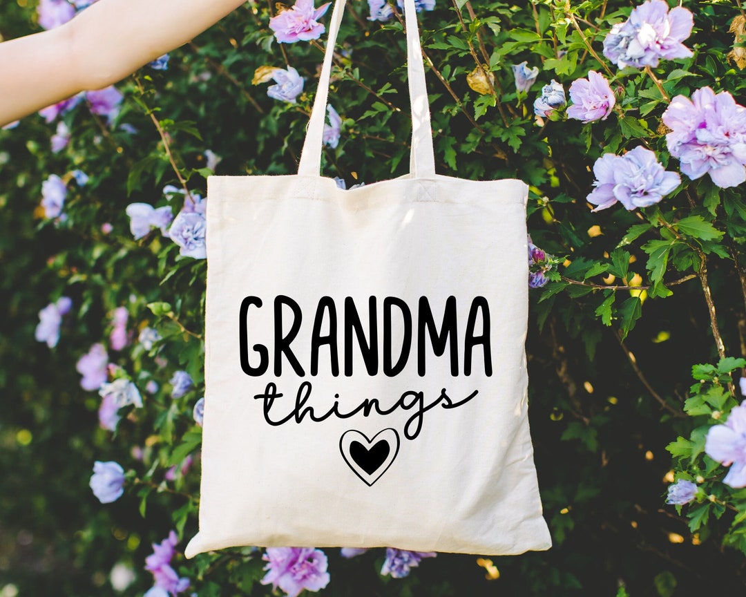 Grandma Things Tote Bag, Mother's Day Gift Tote Bags, Custom Grandma ...