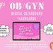 Obstetrics & Gynecology Ultrasound Digital Flashcards OBGYN Sonography ...