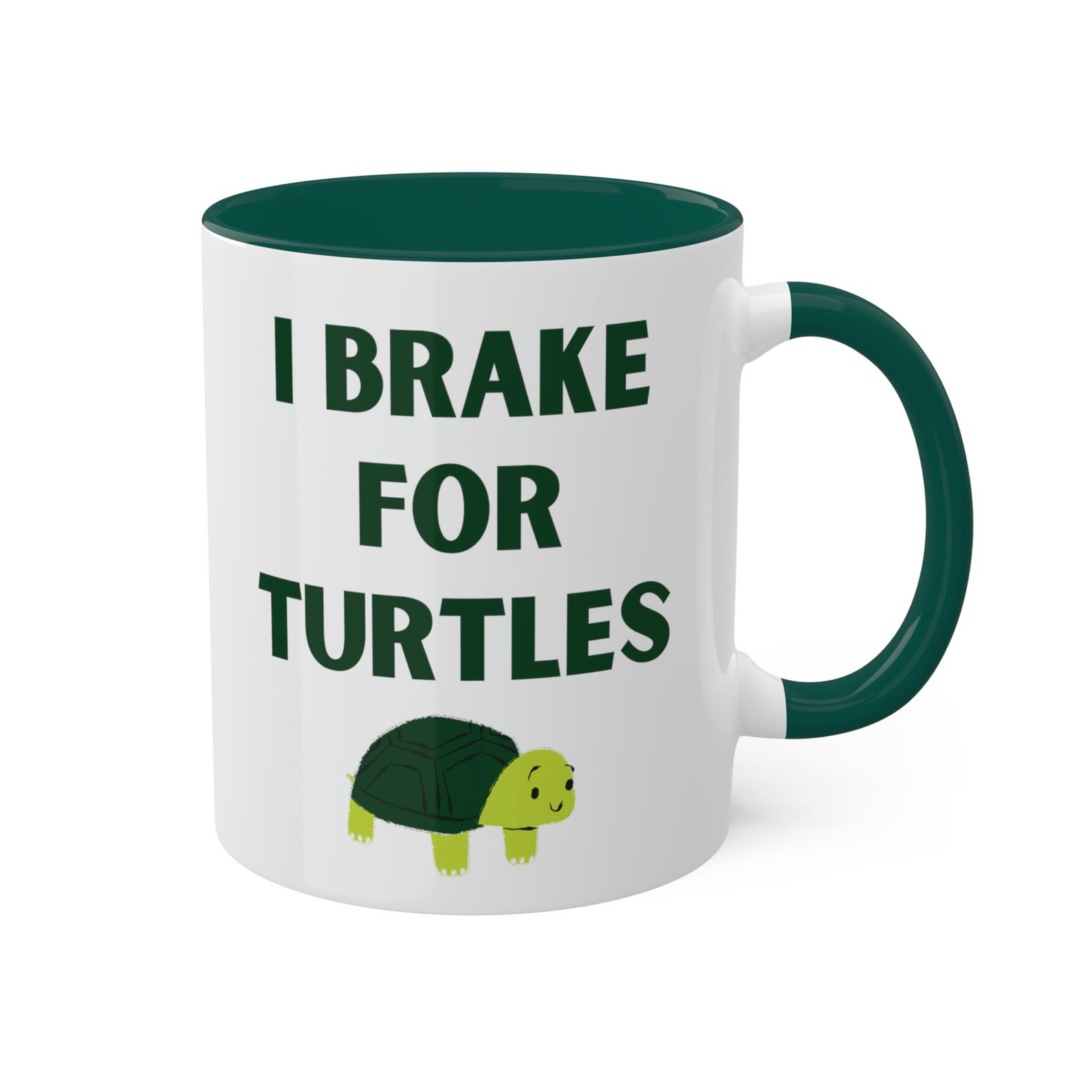 I BRAKE FOR TURTLES Mug Funny Coffee Mugs Mom Mug Turtle - Etsy