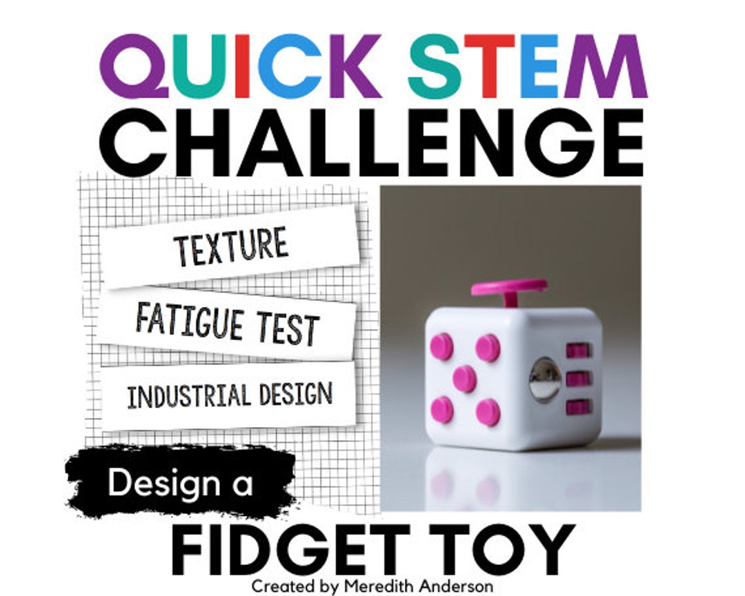 Fidget Toy STEM Challenge - Design and Create Your Own Fidget - Etsy
