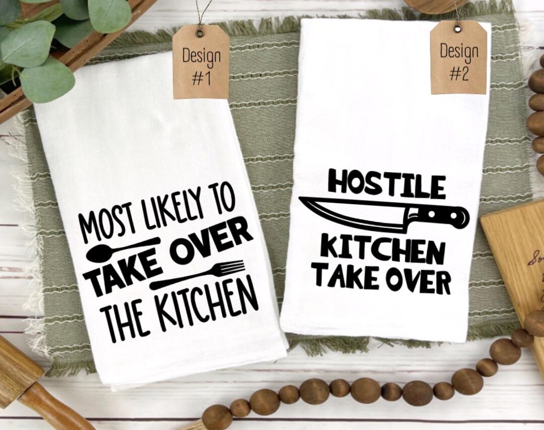 Most Likely to Take Over the Kitchen Tea Towel, Hand Towel for Birthday ...