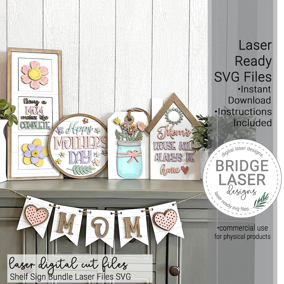 Mother's Day Laser Cut Files, Mothers Day Shelf Sign Bundle SVG ...