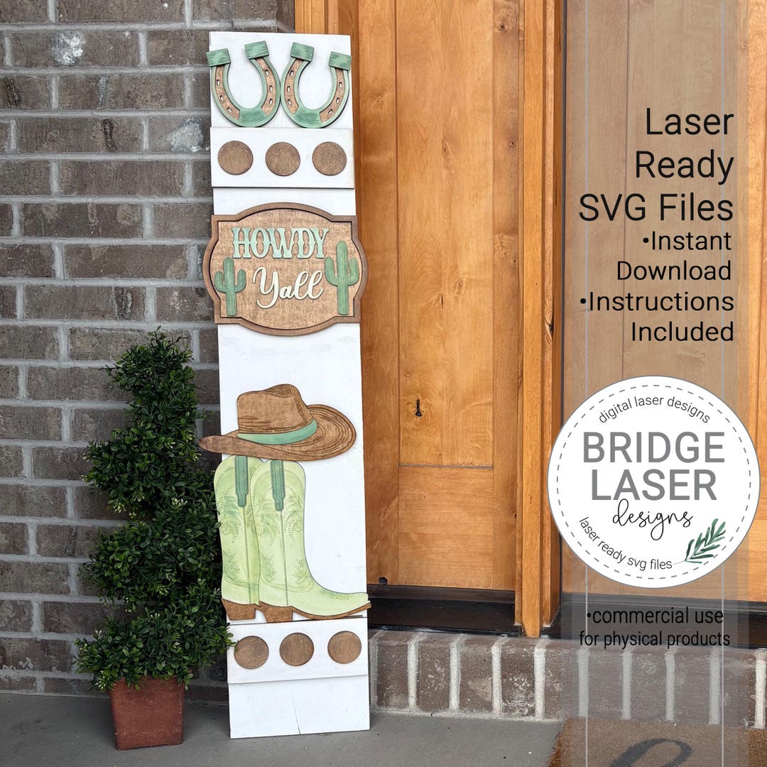 Western Porch Leaner Sign Laser Cut File, Cowboy Interchangeable Porch ...