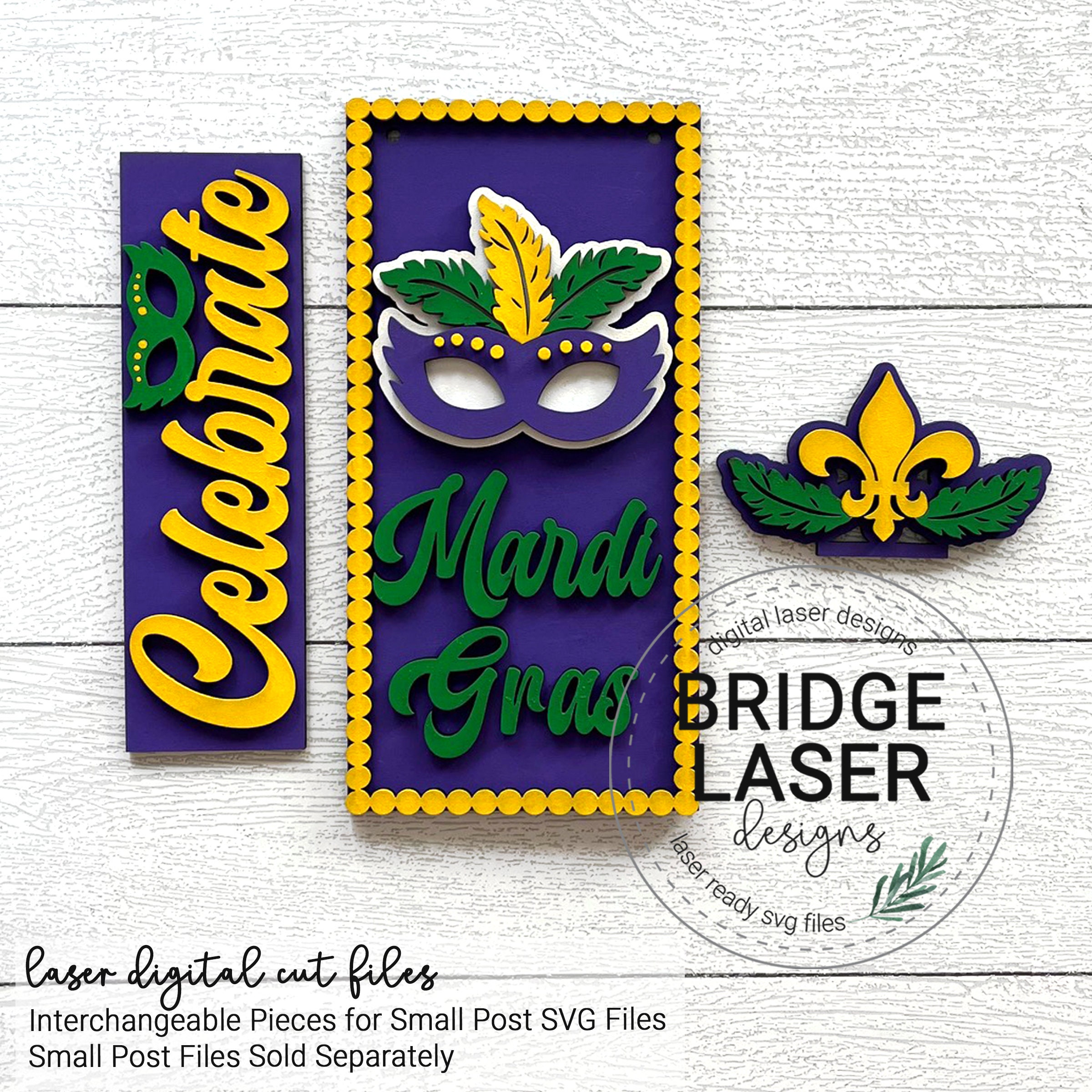 Mardi Gras Laser File, Mardi Gras Interchangeable Post Sign SVG, Laser ...