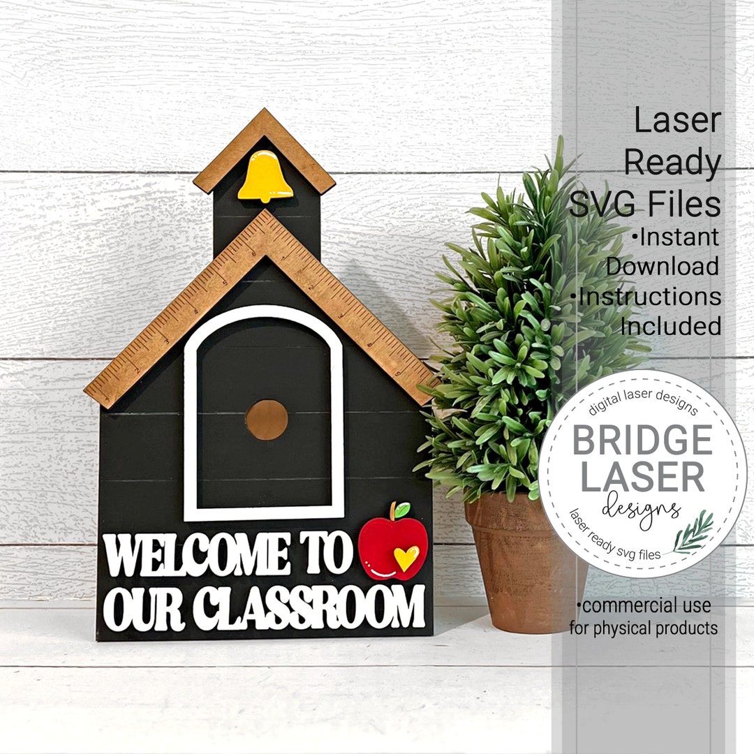 School Laser Cut File, Classroom Sign Interchangeable Laser File ...