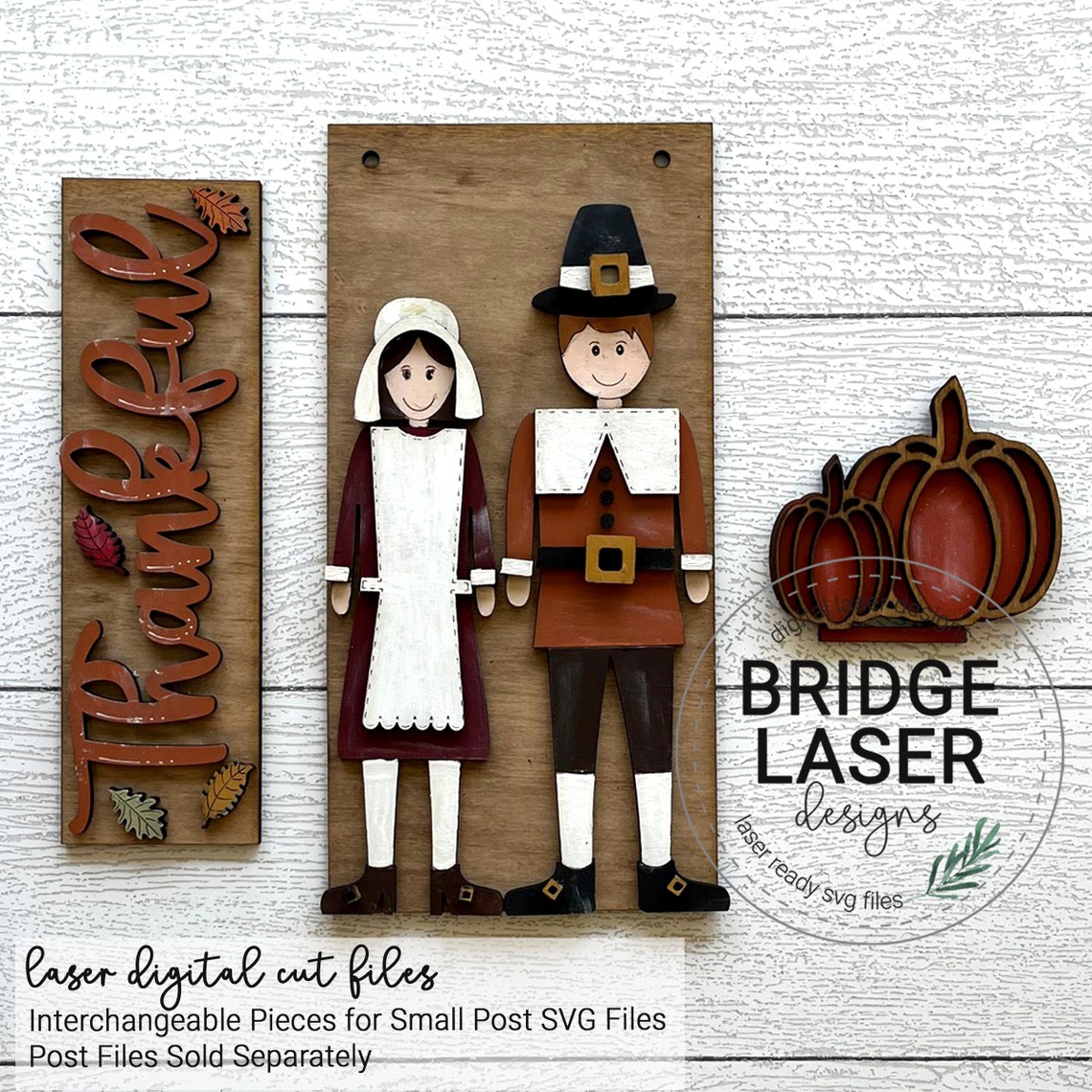 Thanksgiving Pilgrims Laser Cut File, Thanksgiving Interchangeable Post ...