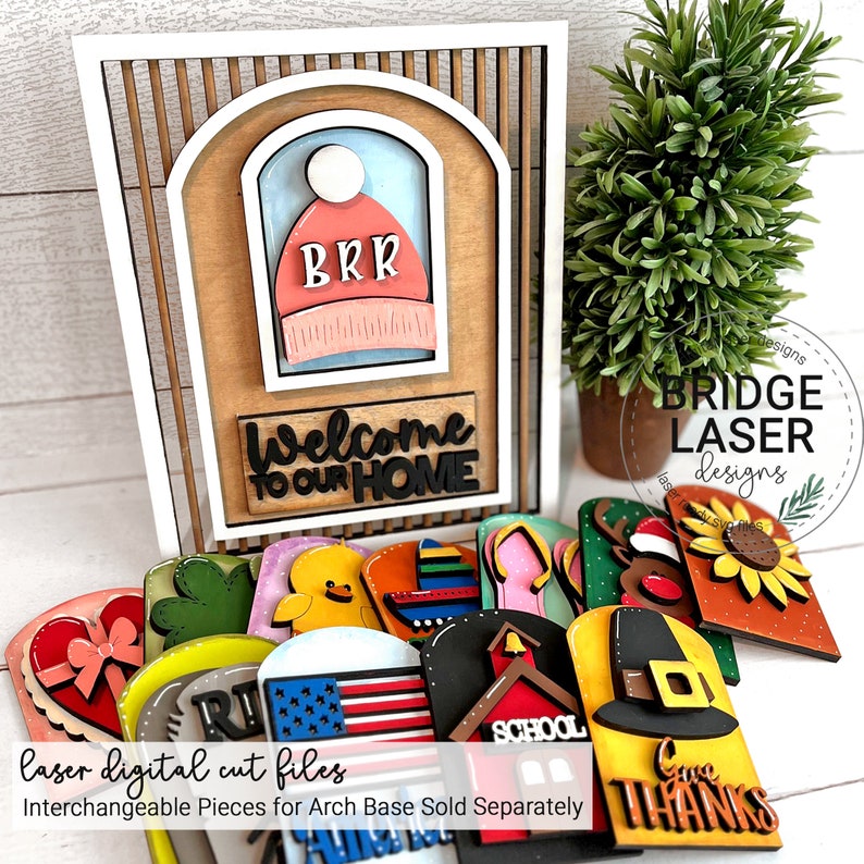 Interchangeable Welcome Arch Laser Cut File, Seasonal Sign Laser SVG ...