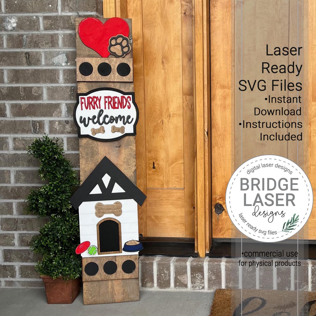 Dog Pets Porch Leaner Sign Laser Cut File, Furry Friends ...