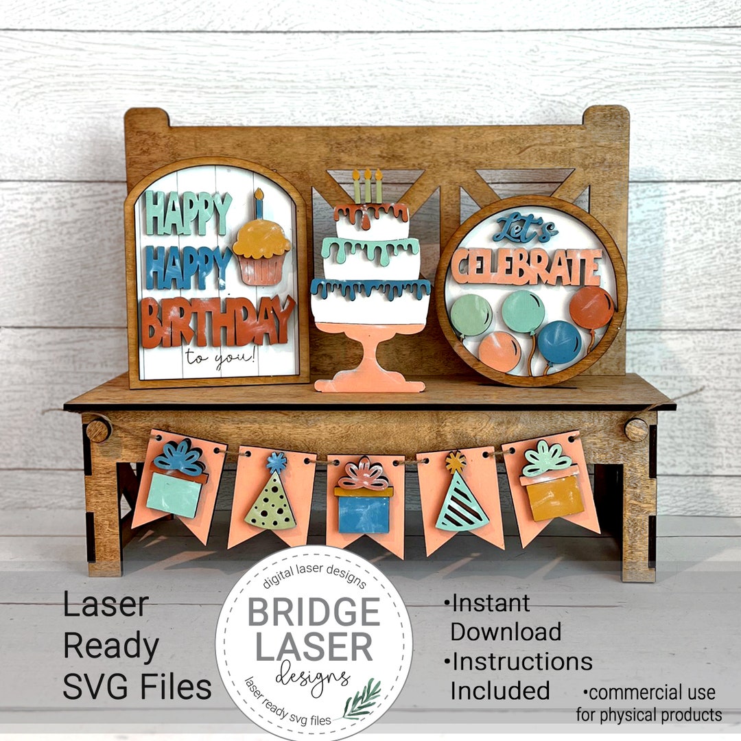 Birthday Laser Cut File, Birthday Interchangeable Bench Sign, Birthday ...
