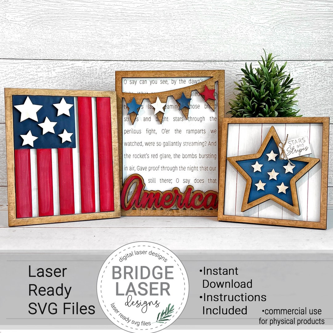 4th of July Laser Files, 4th of July 3 Sign Bundle, Patriotic Sign ...