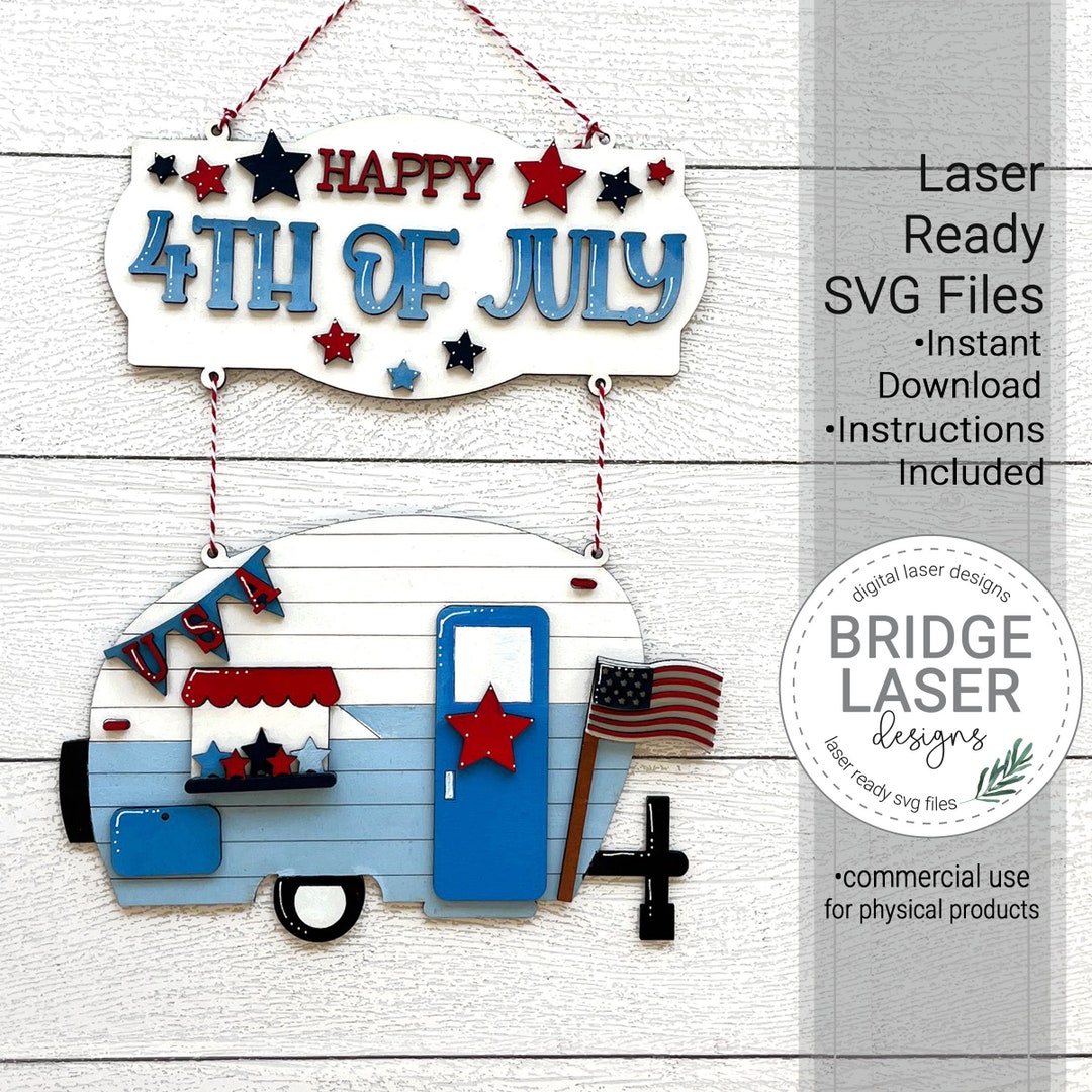 Patriotic Door Hanger Laser File, 4th of July Camper Laser Cut Design ...
