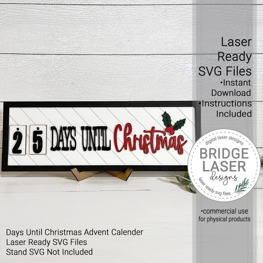 Christmas Countdown Laser Cut File, Christmas Countdown SVG, Farmhouse ...