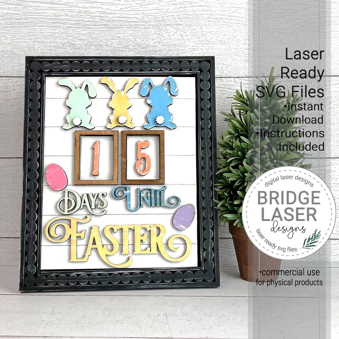 Days Until Easter Countdown Laser Cut File, Easter Countdown Laser SVG ...