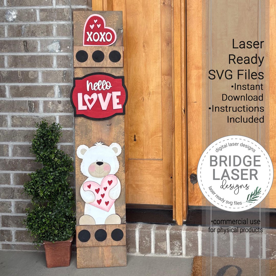 Valentine Bear Porch Leaner Laser Cut File, Valentine Interchangeable ...