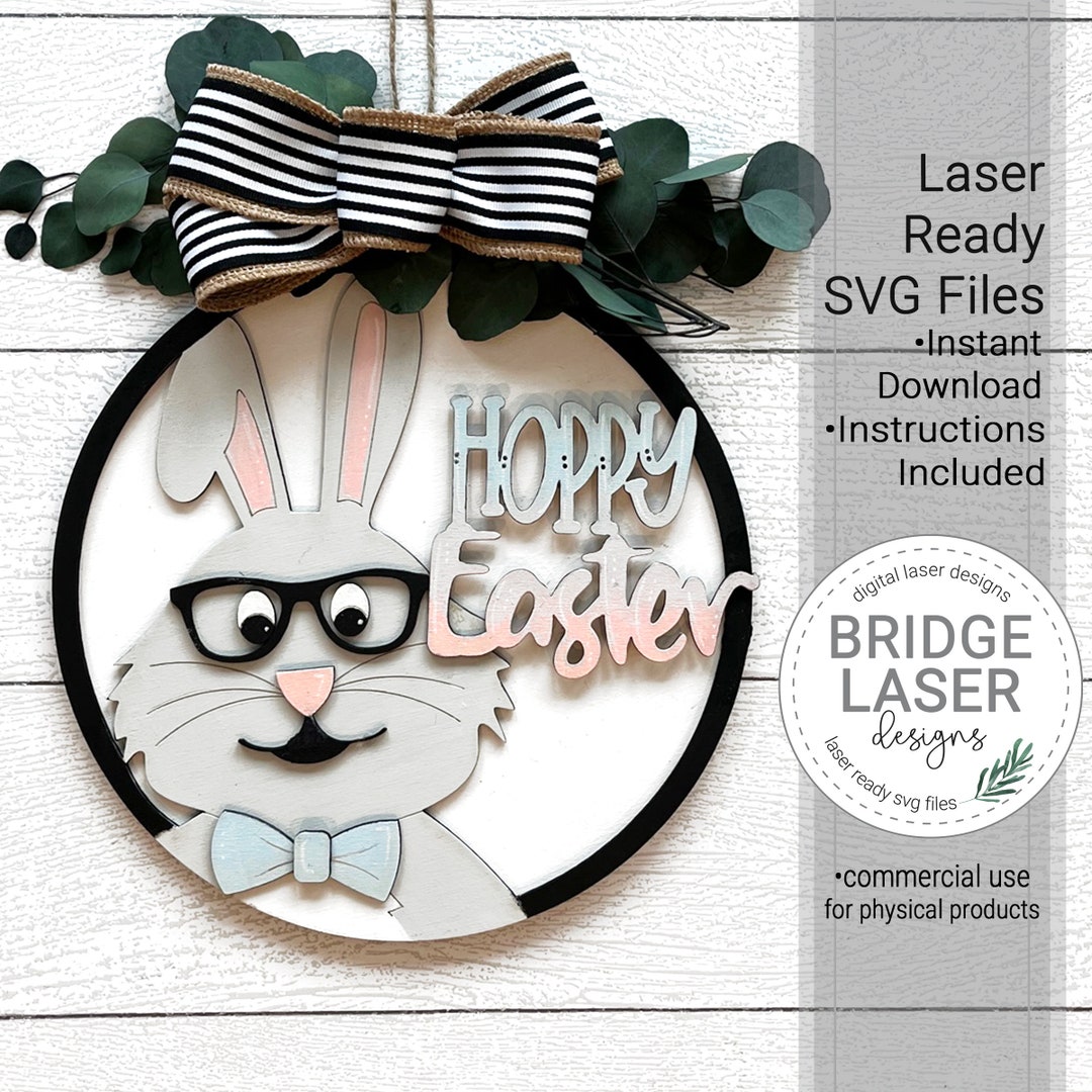 Easter Bunny Laser Cut File, Hoppy Easter Door Hanger, St Easter Door ...