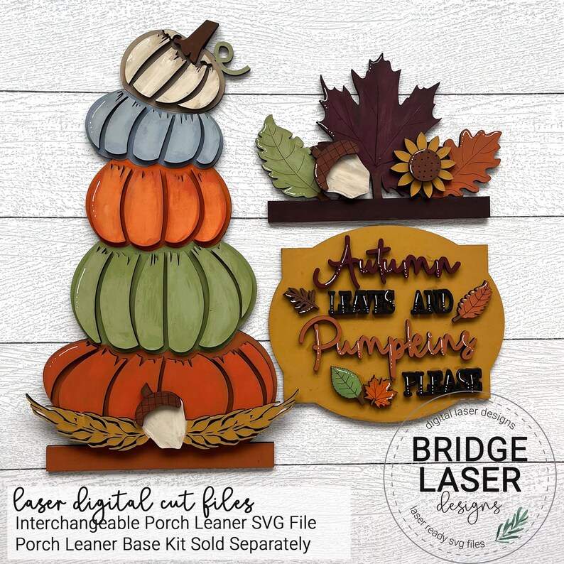 Fall Pumpkin Porch Leaner Sign Laser Cut File, Fall Interchangeable ...