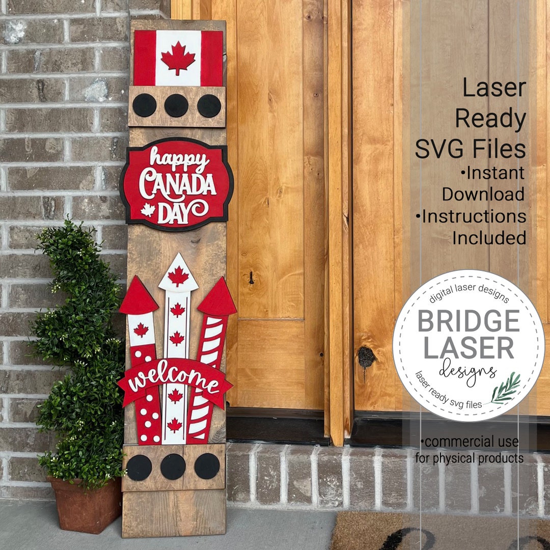 Canada Day Porch Leaner Sign Laser Cut File, Summer Interchangeable ...