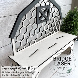 Bench Laser Cut File, Barn Bench Interchangeable Laser File, Holiday ...