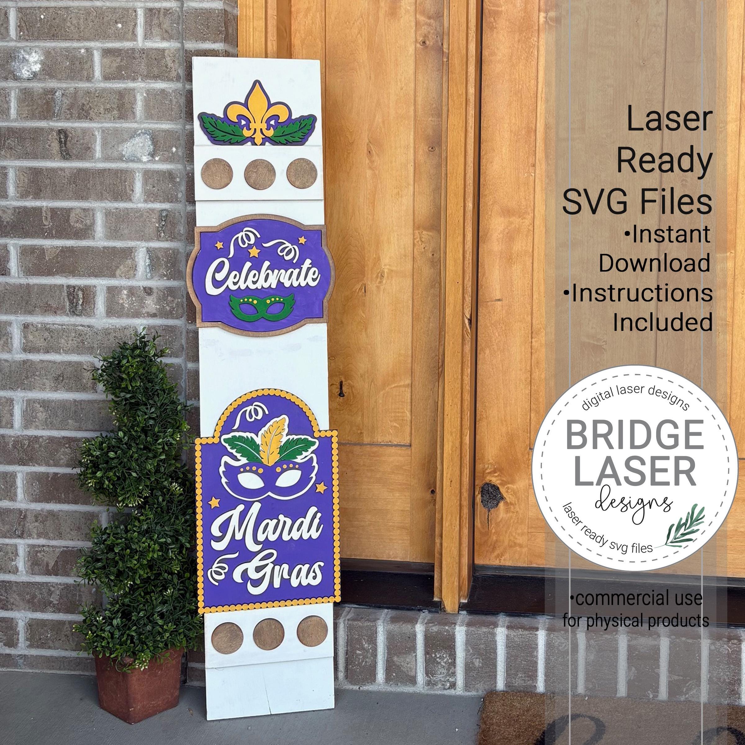 Mardi Gras Porch Leaner Laser Cut File, Mardi Gras Interchangeable ...