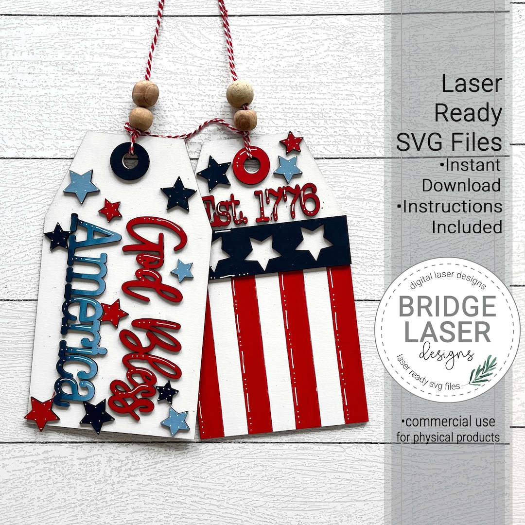 4th of July Laser Cut File, Patriotic Tag Door Hanger, God Bless ...