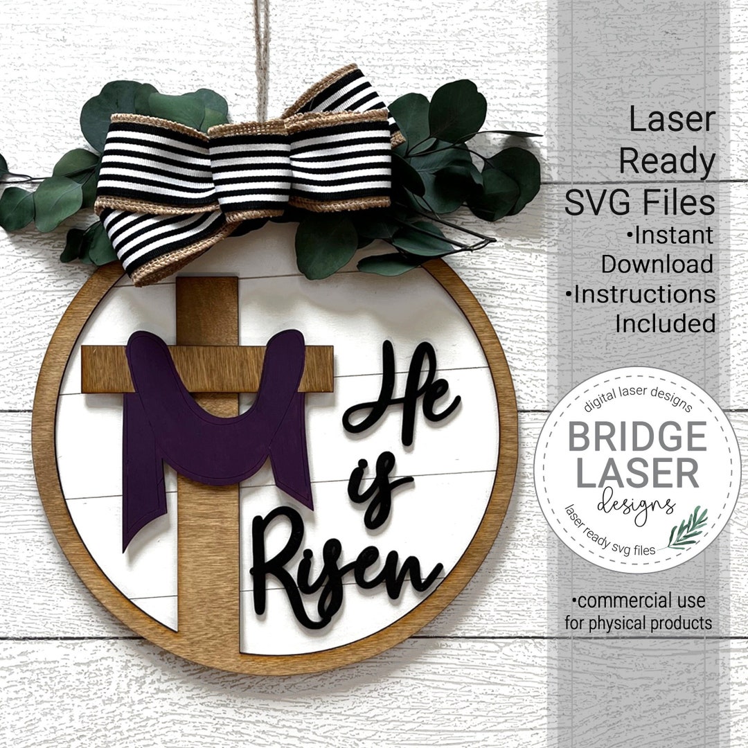 Easter Laser Cut File, He is Risen Door Hanger, Religious Easter Door ...