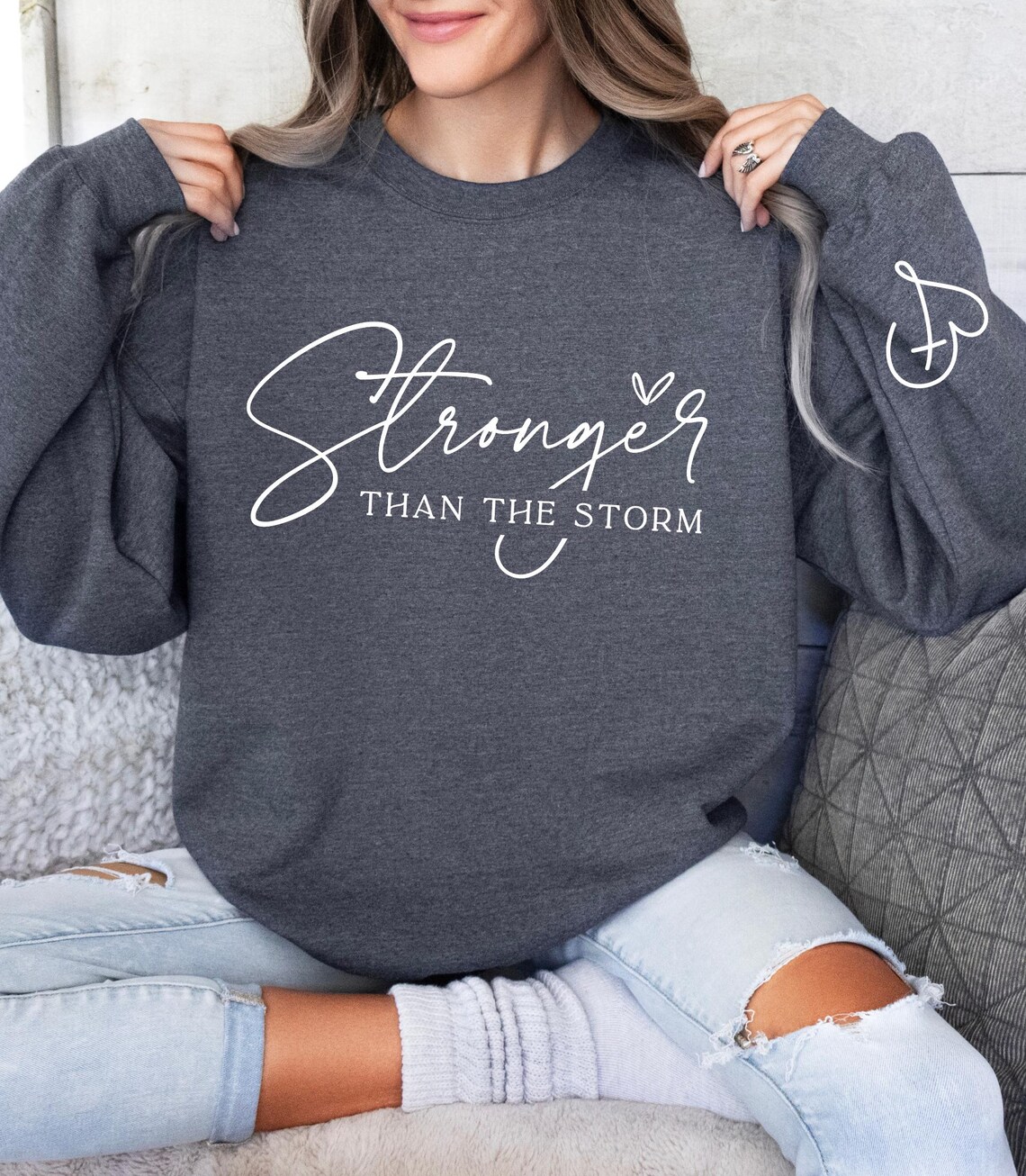 Stronger Than the Storm Sweatshirt, Gift for Mom, Encouragement Sweats ...