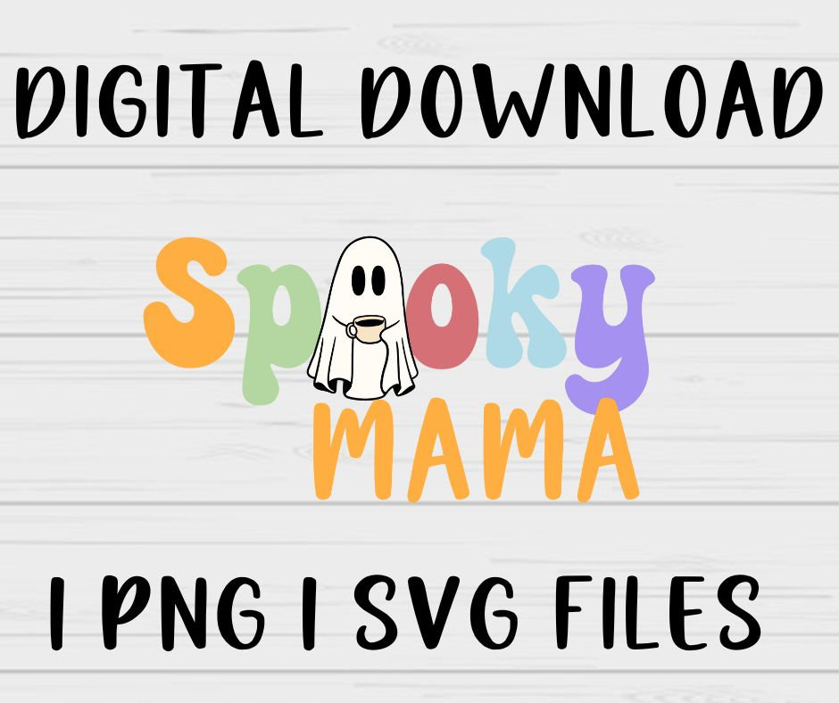 PNG SVG Spooky Mama Halloween Mama/ Ghost With Coffee Png - Etsy