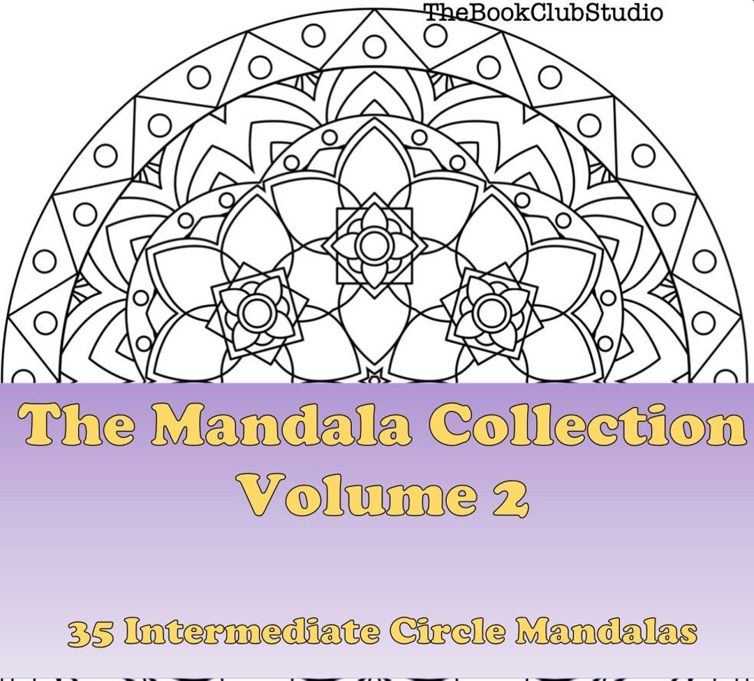 PRINTABLE - the Circle Mandala Collection - Volume 2 Intermediate ...
