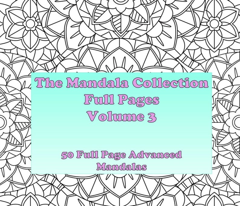 PRINTABLE – the Full-page Mandala Collection Volume 3 Advanced ...