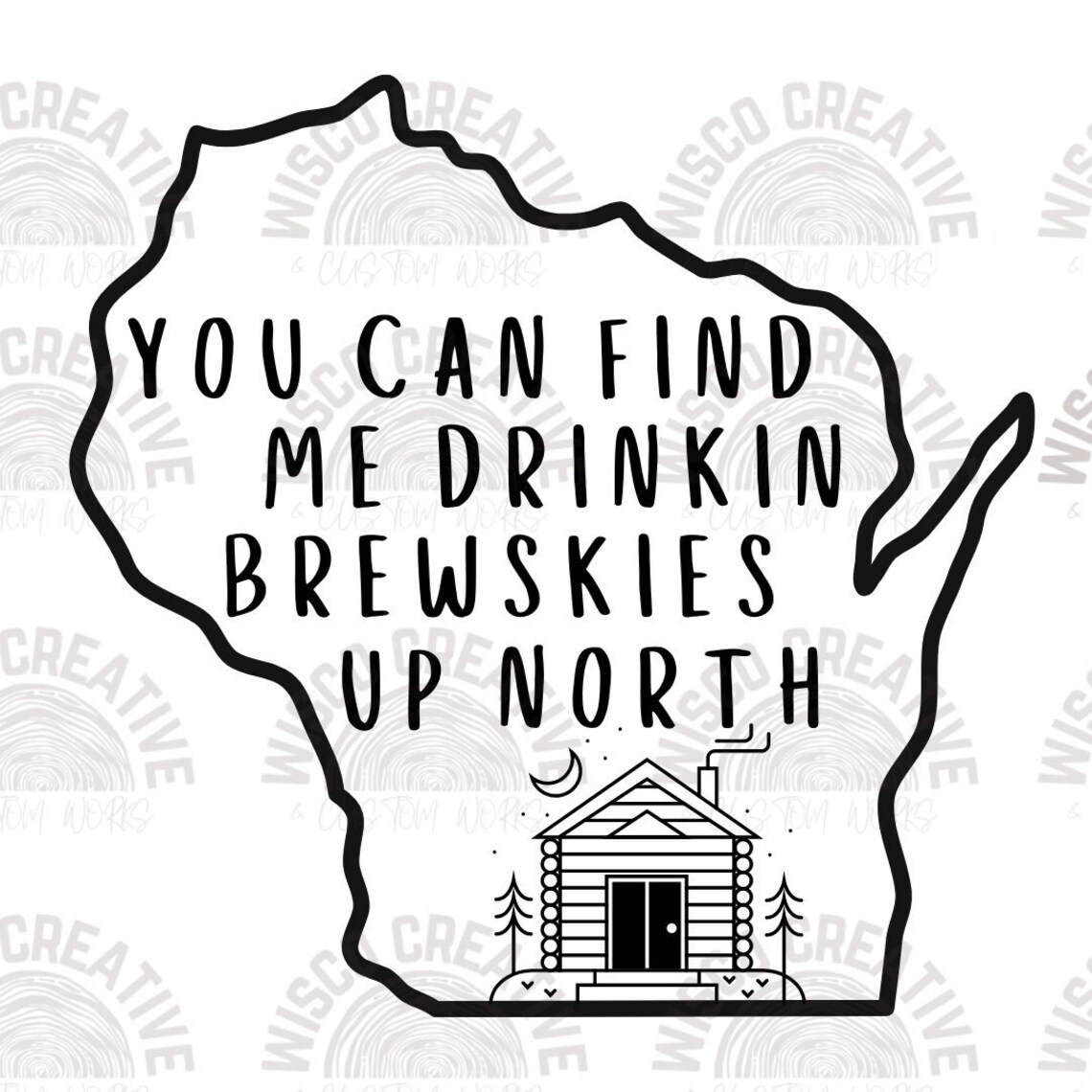 Upnorth Wisconsin SVG - Cut File - Cricut - Glowforge - Commercial Use ...