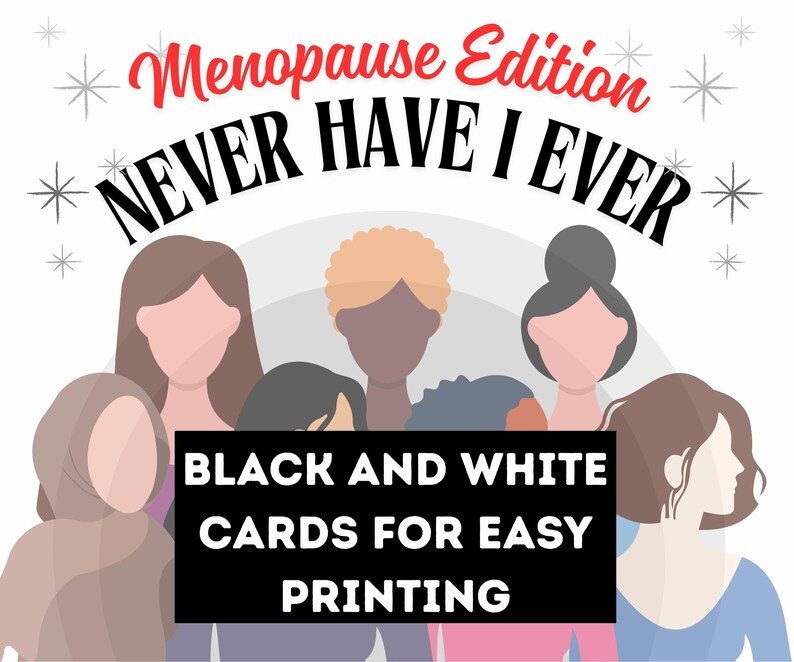 Menopause Never Have I Ever Flashcard Game, Black and White Cards for ...