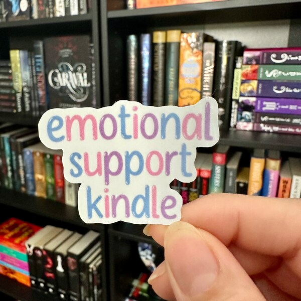 Emotional Support Kindle Sticker - Etsy