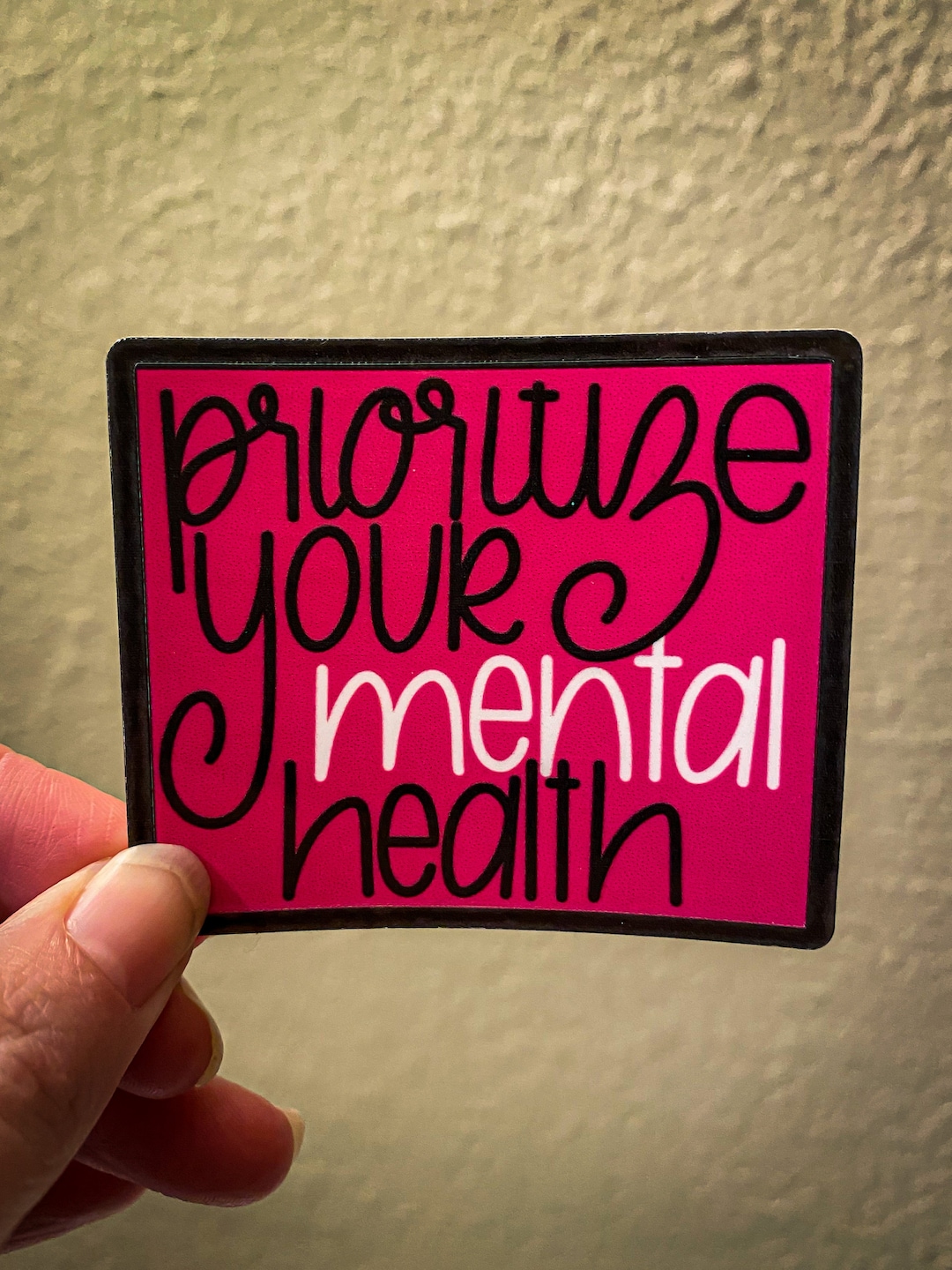 Prioritize Your Mental Health Sticker - Etsy