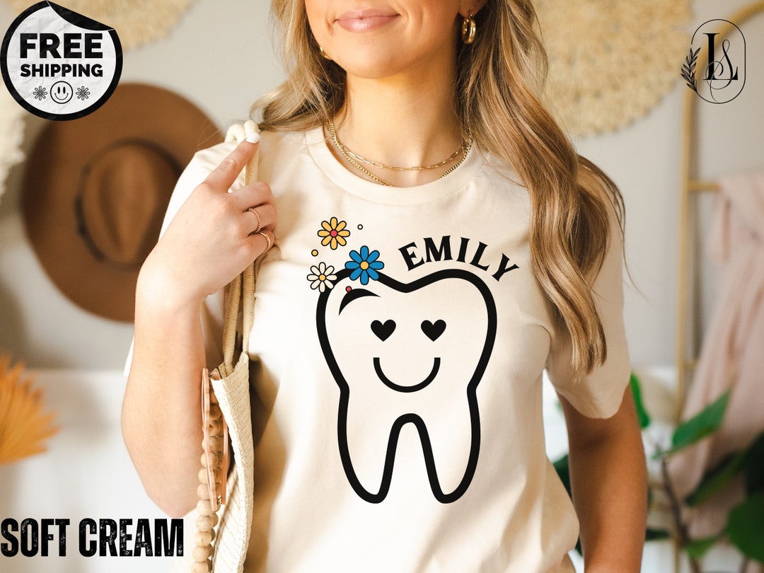 Custom Name Dentist Shirt, Personalized Dental Assistance T-shirt, Cute ...