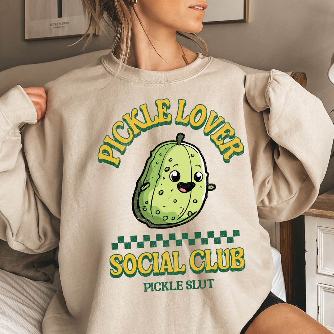Funny Pickle Sweatshirt, Pickle Lover Hoodie, Pickle Jar Crewneck ...
