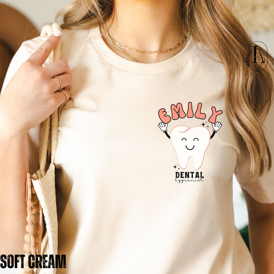 Personalized Dental Hygienist Shirt, Custom Dental Tshirt, Name Dental ...
