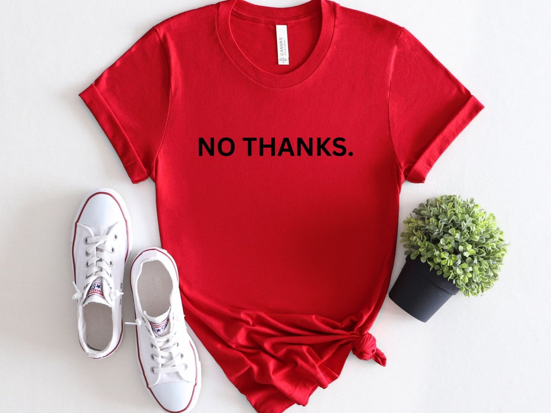 No Thanks Svg Design Digital Design PNG PDF Cricut Cut - Etsy