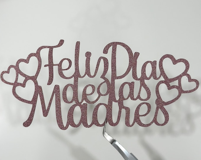 12 Feliz Día De Las Madres Toppers Mothers Day Toppers Arrangement
