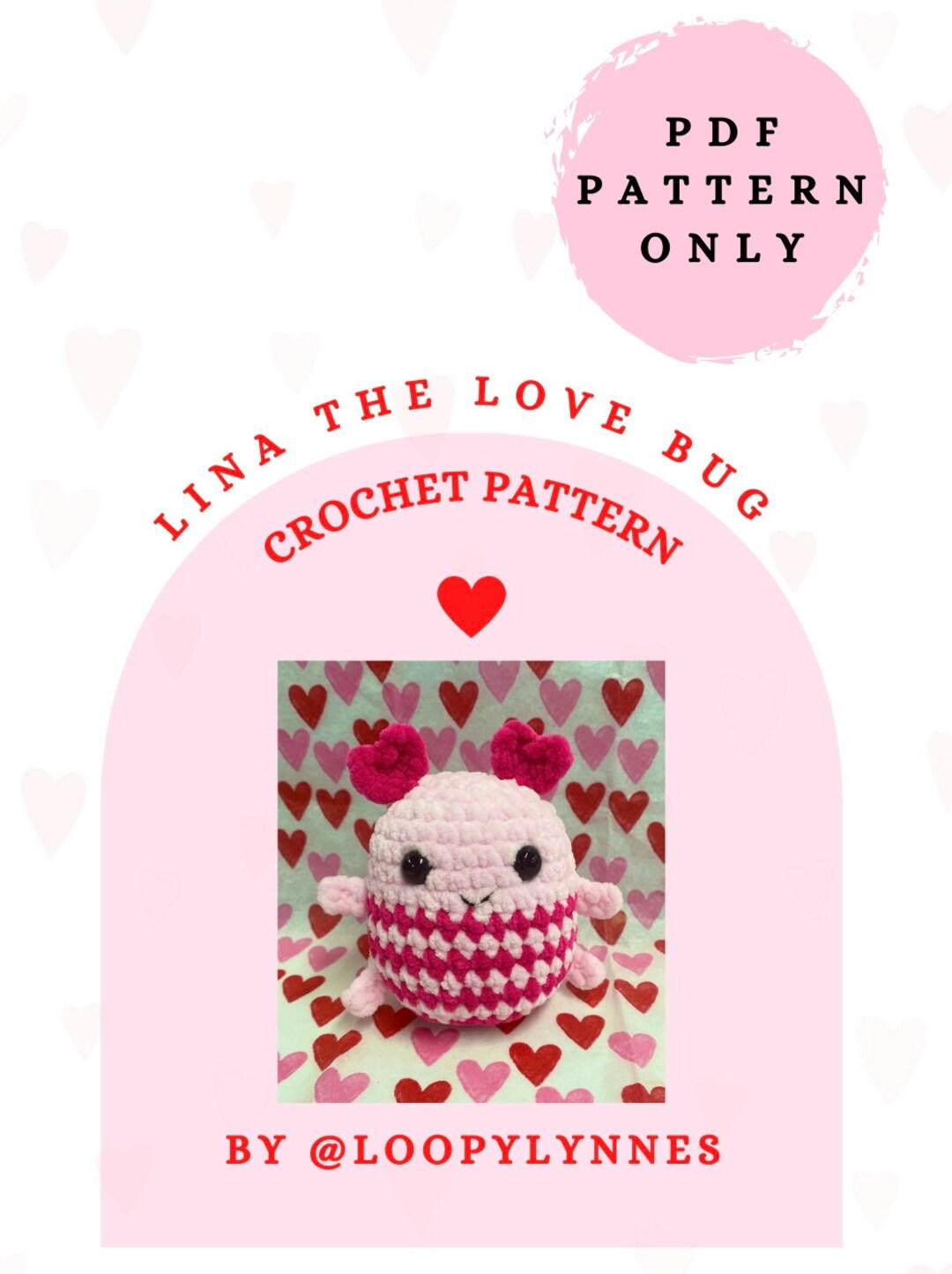 Lina the Love Bug Crochet Pattern | PDF Download | Beginner Friendly ...