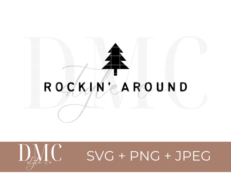 Rockin' Around Cut File Rockin Around SVG Digital - Etsy