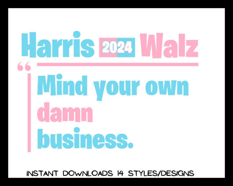 Mind Your Own Damn Business High Res Png Files to Celebrate & Endorse ...