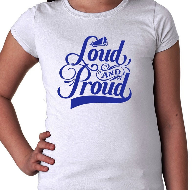 Loud and Proud Digital Files Design Files Cricut Svg - Etsy
