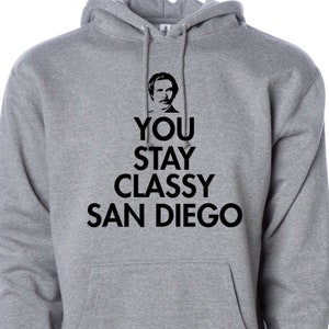 You Stay Classy San Diego Digital Files - Design Files - Cricut - Svg ...
