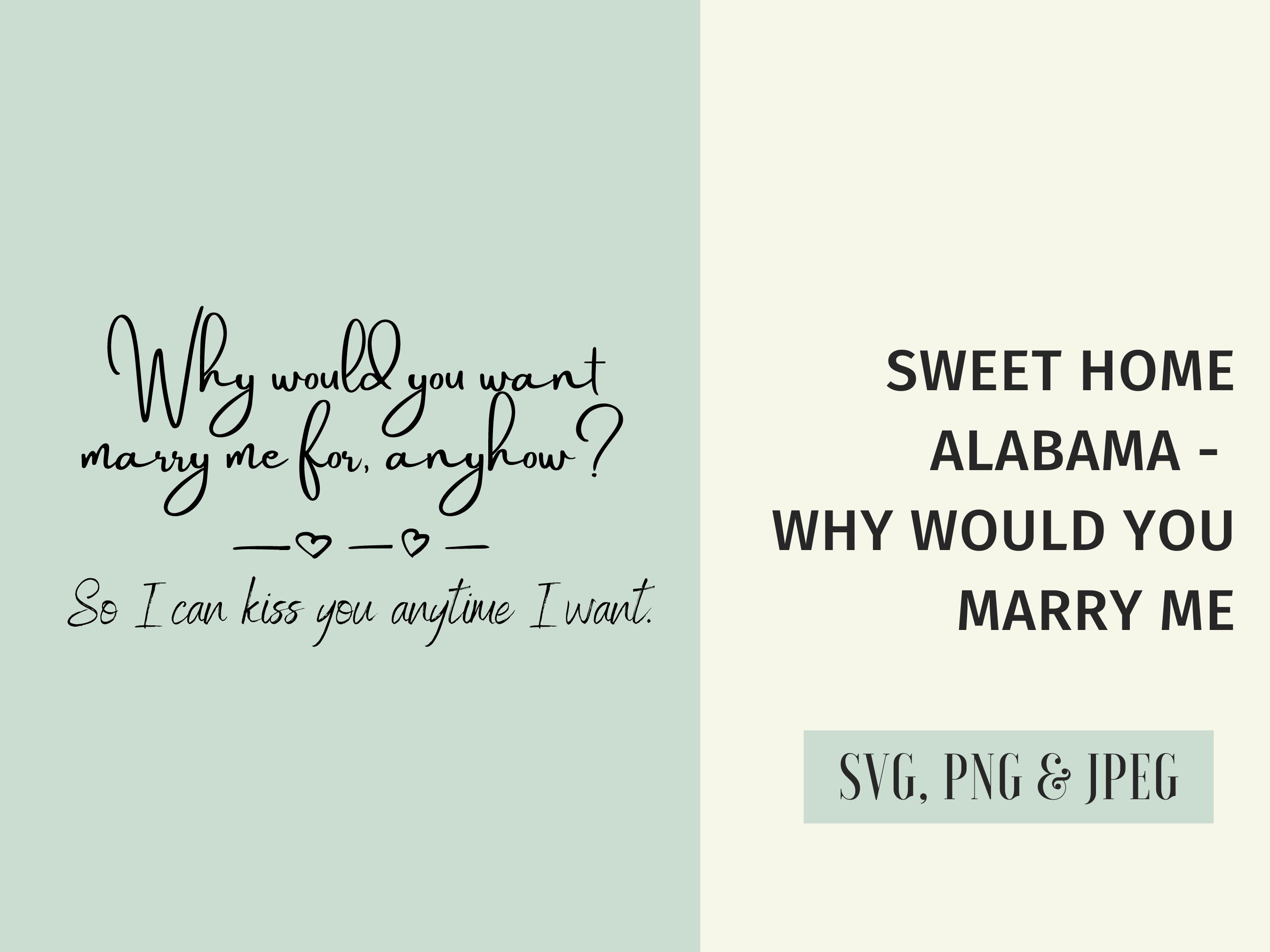 Sweet Home Alabama Movie Quote SVG, Sweet Home Alabama Sign, Movie ...